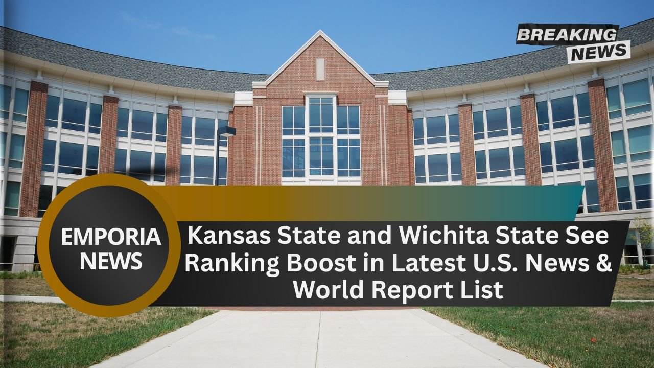 Kansas State and Wichita State See Ranking Boost in Latest U.S. News ...