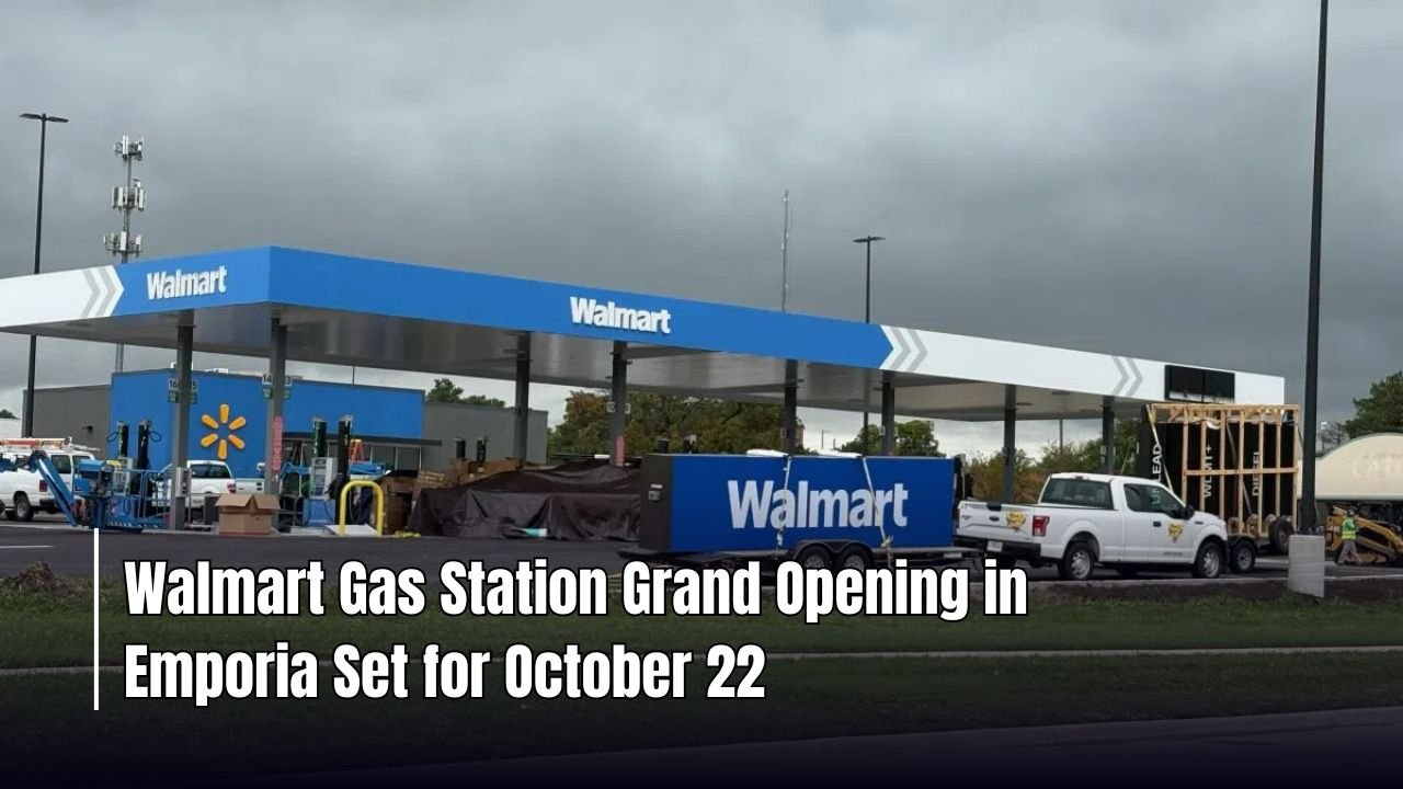 Walmart Gas Station Grand Opening in Emporia Set for October 22