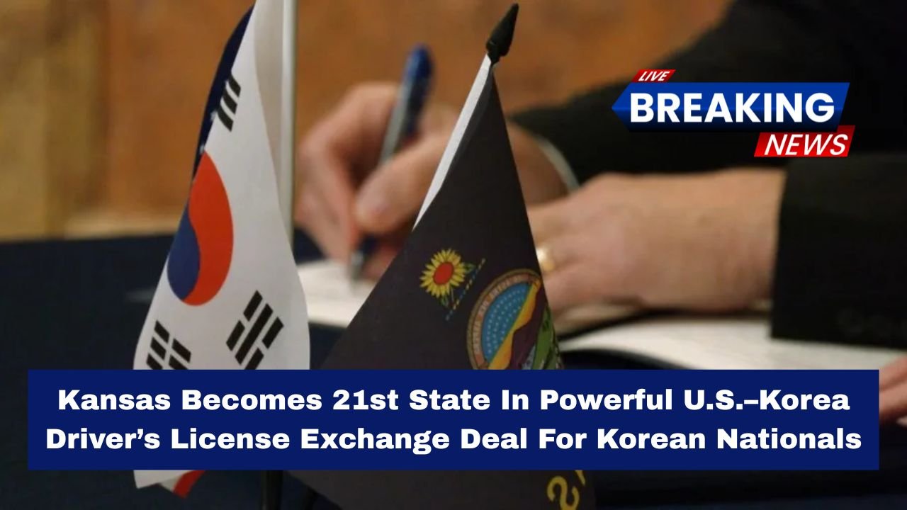 Kansas Becomes 21st State In Powerful U.S.–Korea Driver’s License ...