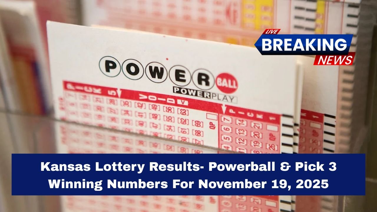 Kansas Lottery Results- Powerball & Pick 3 Winning Numbers For November ...