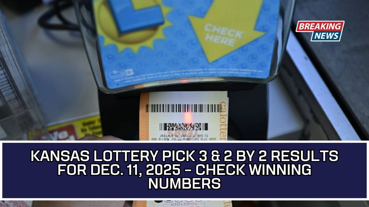Kansas Lottery Pick 3 & 2 By 2 Results For Dec. 11, 2025 – Check ...